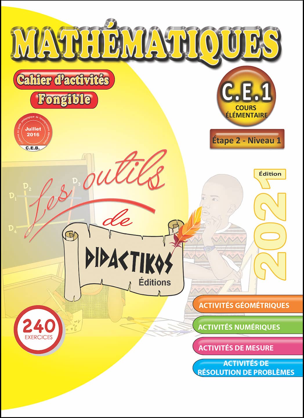 DIDACTIKOS - MATHEMATIQUES CE1 - CAHIER D'ACTIVITES